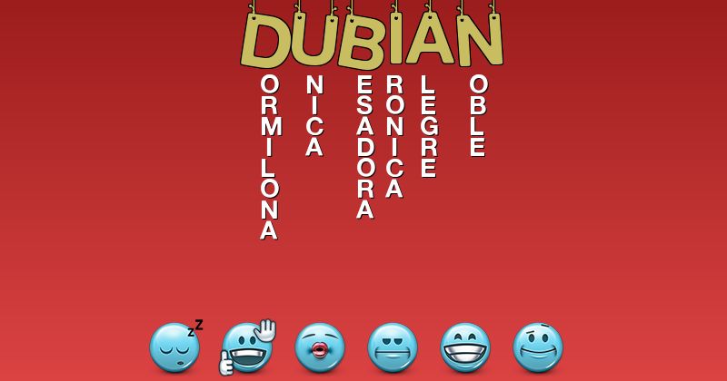 Emoticonos que describen a: dubian - Emoticones para tu nombre