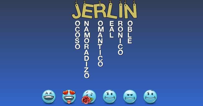 Emoticonos que describen a: jerlin - Emoticones para tu nombre