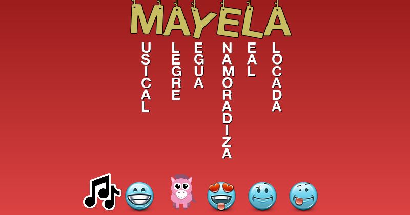 Emoticonos que describen a: mayela - Emoticones para tu nombre