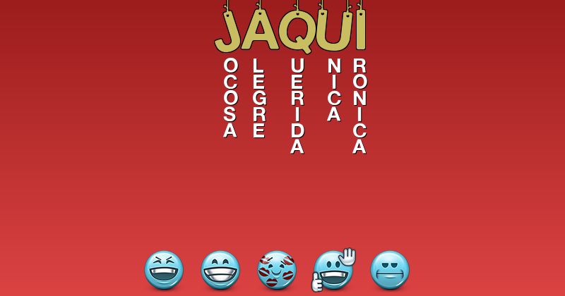 Emoticonos que describen a: jaqui - Emoticones para tu nombre