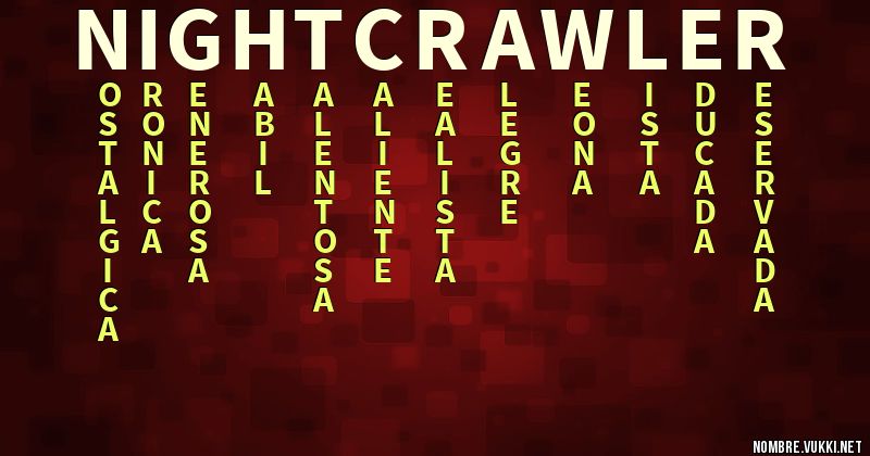 Qué significa nightcrawler