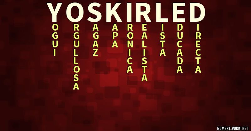 Qué significa yoskirled