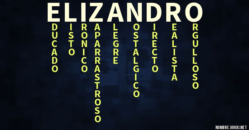 Qué significa elizandro