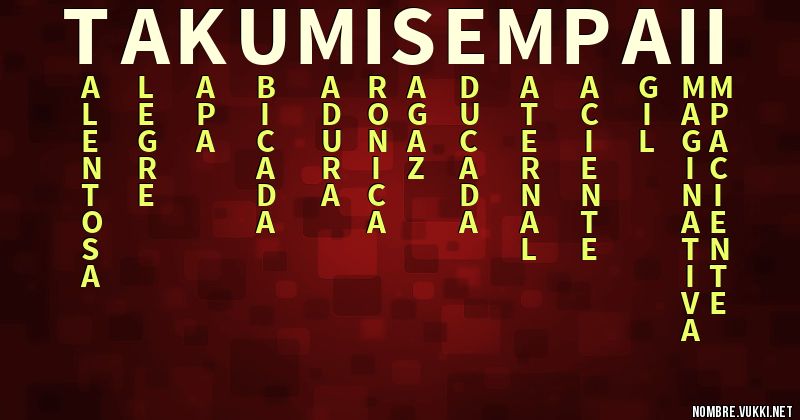 Qué significa takumi_sempaii