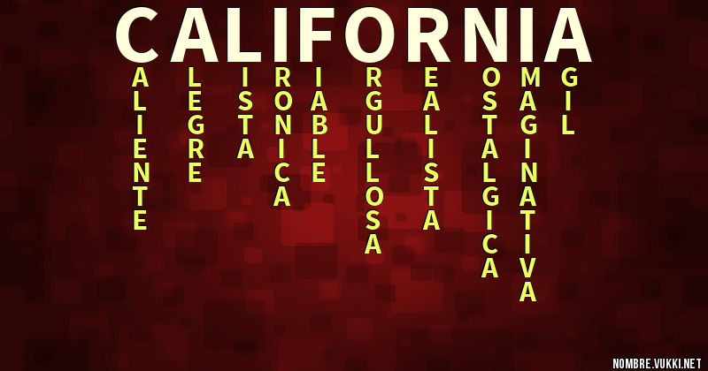 Qué significa california