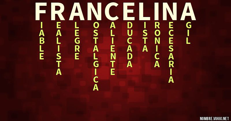 Qué significa francelina