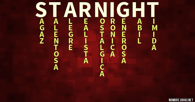 Qué significa starnight