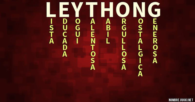 Qué significa leythong