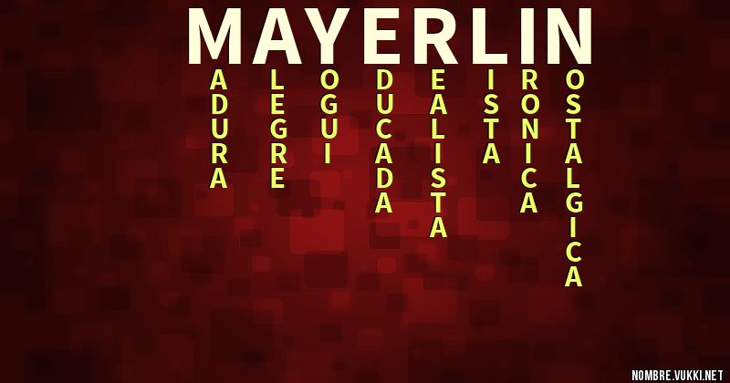 Qué significa mayerlin