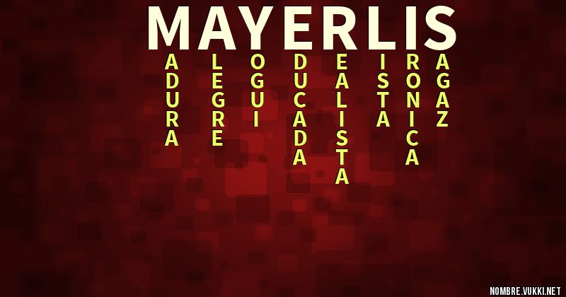 Qué significa mayerlis