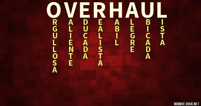 Qué significa overhaul