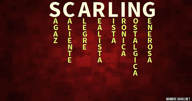 Qué significa scarling