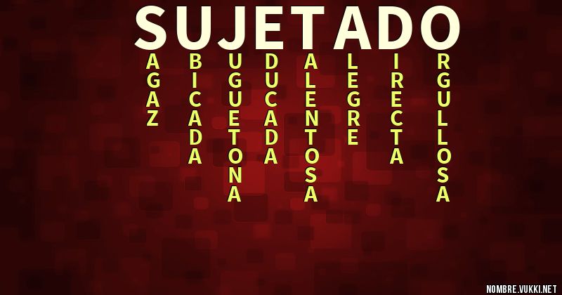 Qué significa sujetado