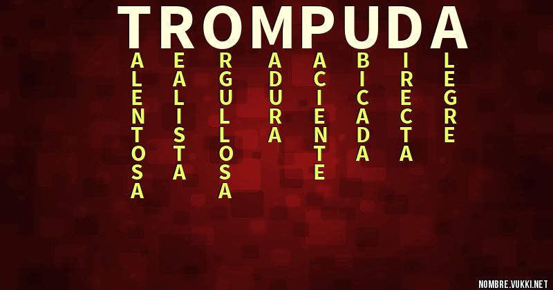 Qué significa trompuda