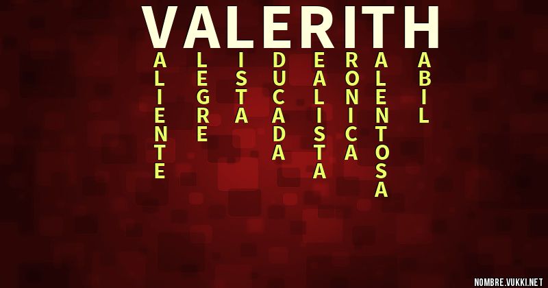Qué significa valerith
