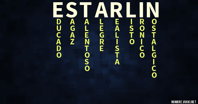 Qué significa estarlin