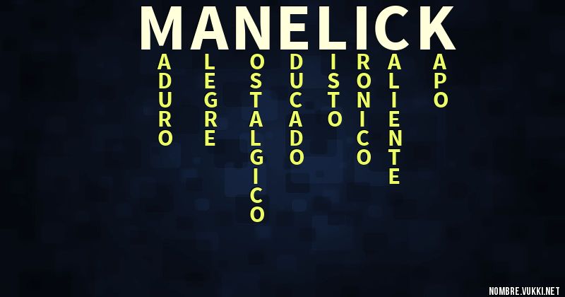 Qué significa manelick