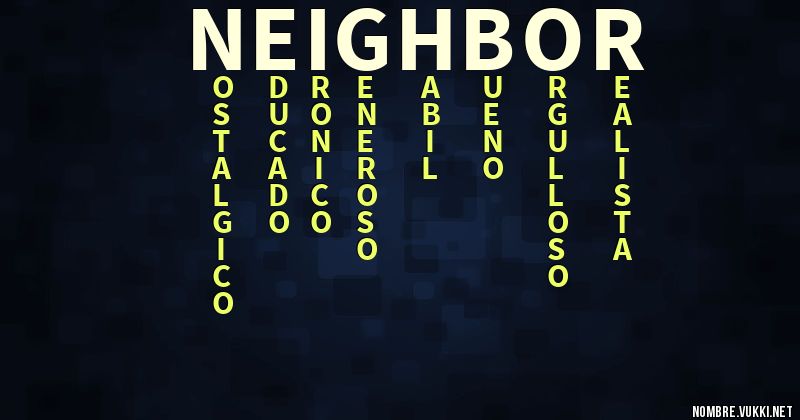 Qué significa neighbor