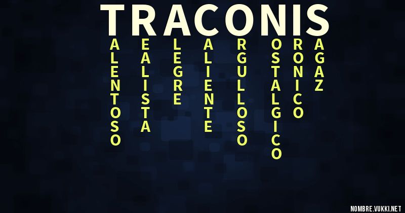 Qué significa traconis