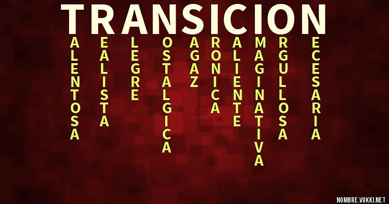 Qué significa transicion