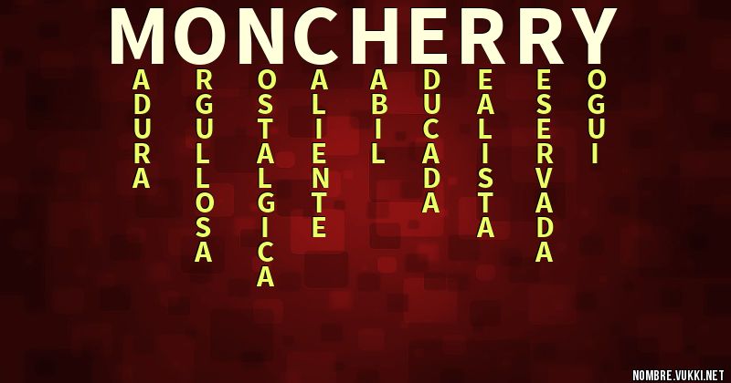 Qué significa moncherry