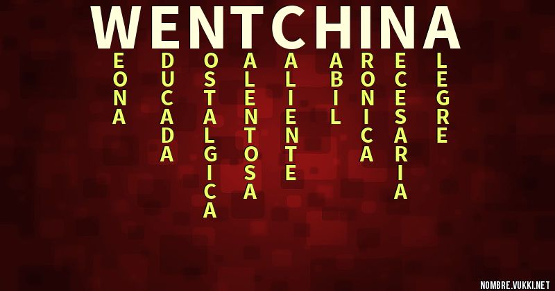 Qué significa wentchina