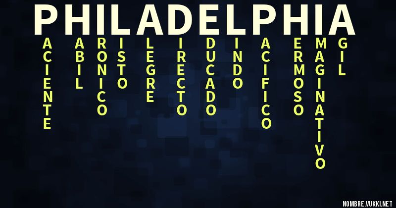 Qué significa philadelphia