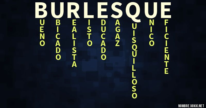Qué significa burlesque