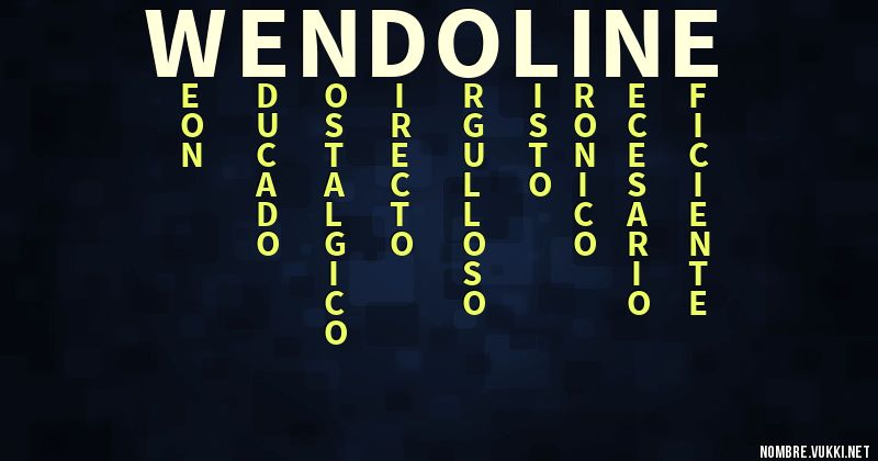 Qué significa wendoline