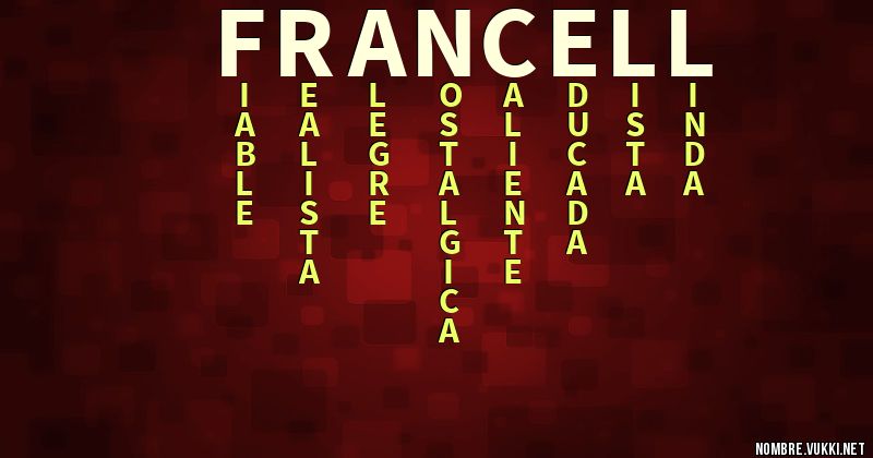 Qué significa francell