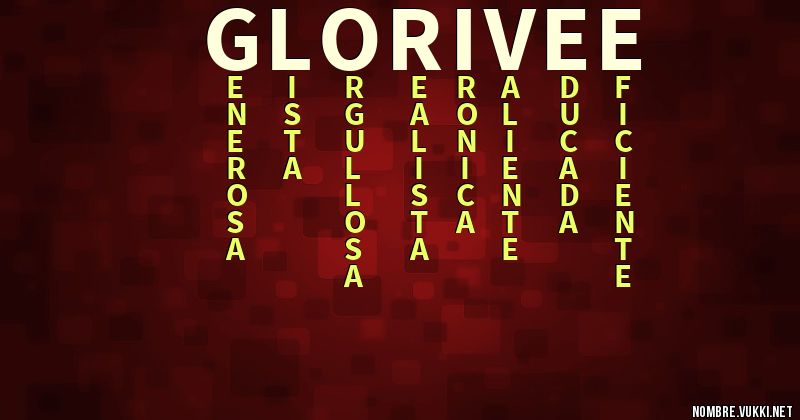 Qué significa glorivee