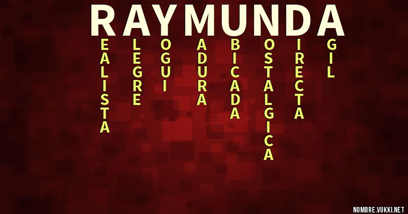Qué significa raymunda