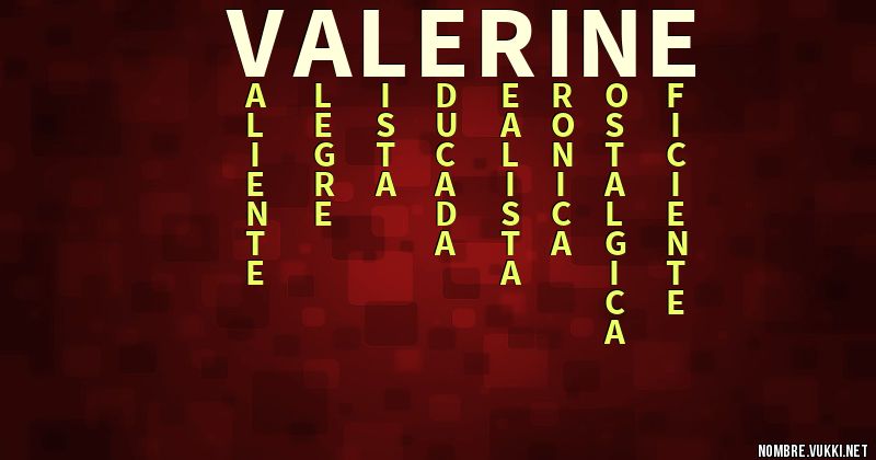 Qué significa valerine}