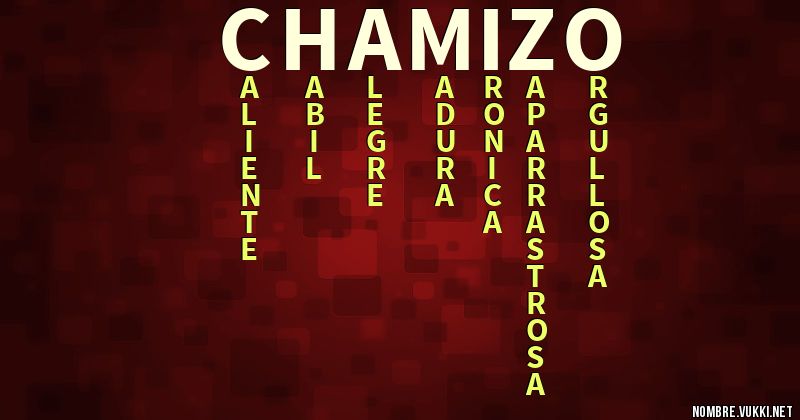 Qué significa chamizo