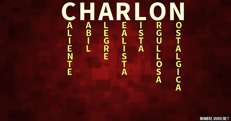 Qué significa charlon