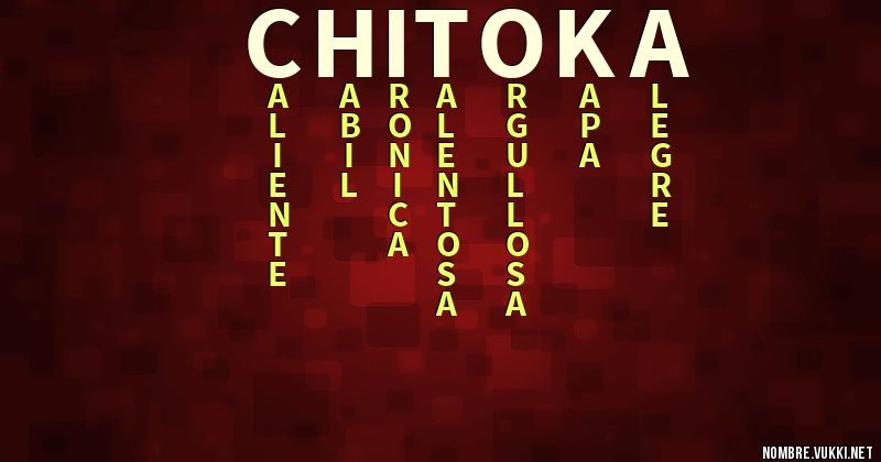 Qué significa chitoka