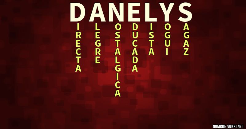 Qué significa danelys