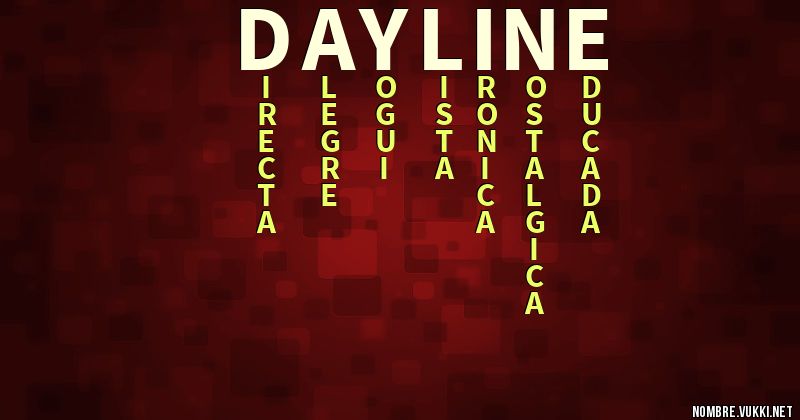 Qué significa dayline