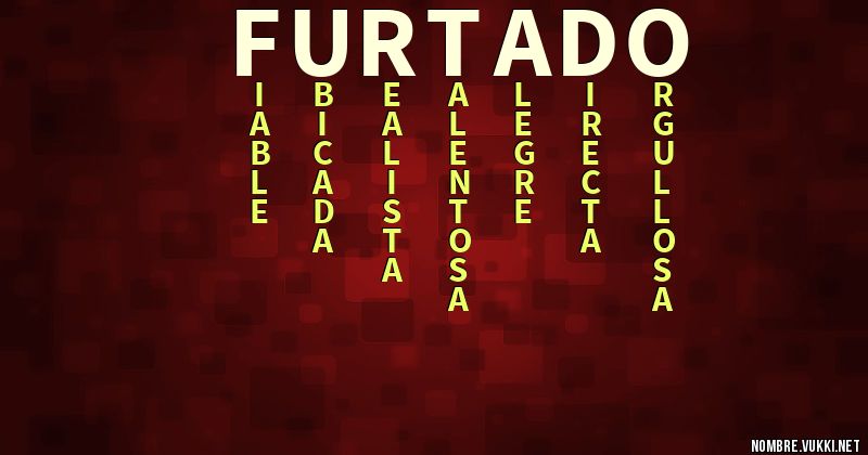 Qué significa furtado