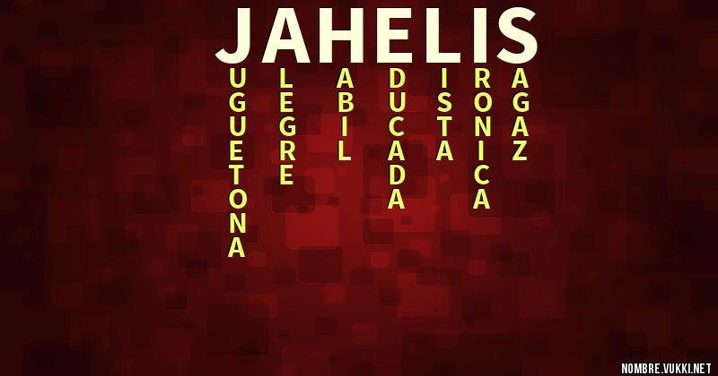 Qué significa jahelis