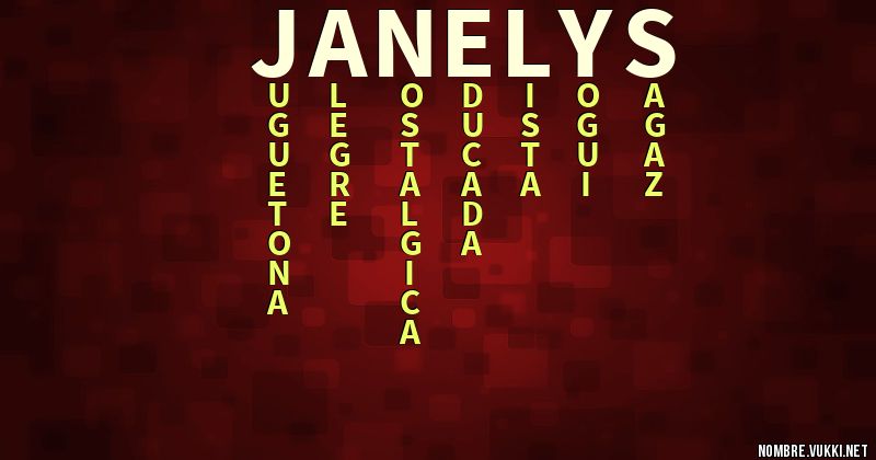 Qué significa janelys