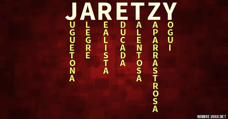 Qué significa jaretzy