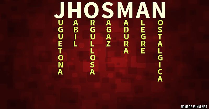 Qué significa jhosman