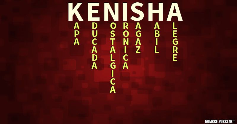 Qué significa kenisha