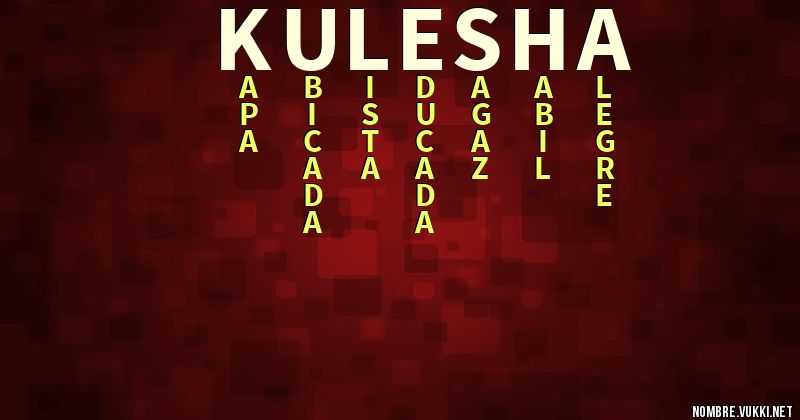 Qué significa kulesha