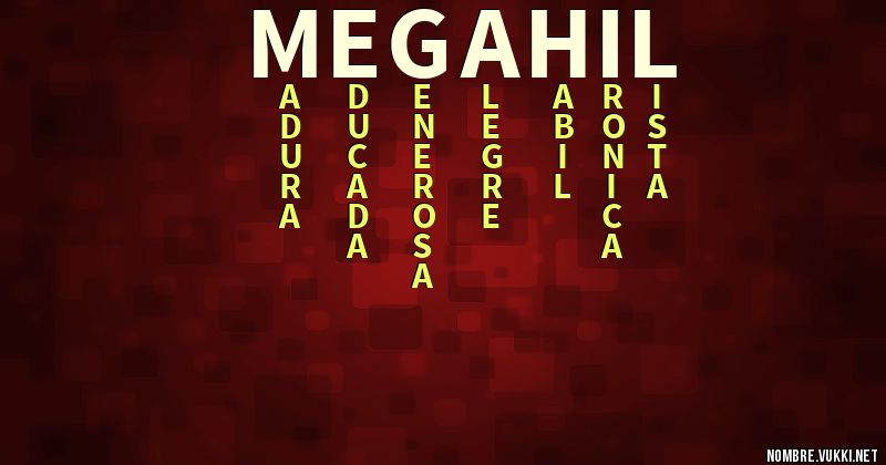 Qué significa megahil