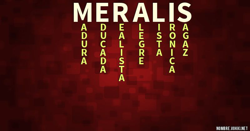 Qué significa meralis