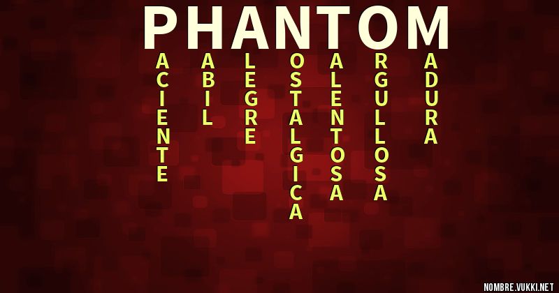 Qué significa phantom