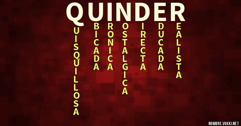 Qué significa quinder