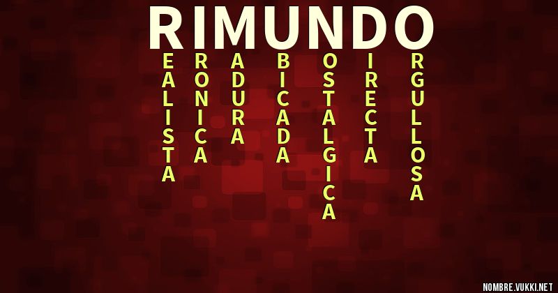 Qué significa rimundo